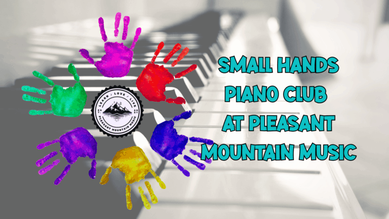 Small Hands Piano Club - Pleasant Mountain Music